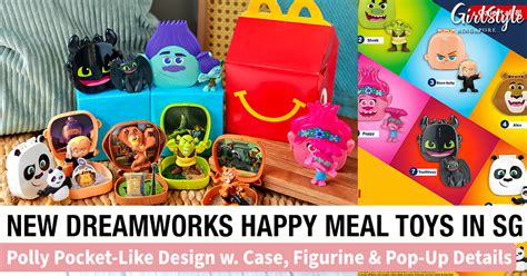Mcdonalds Singapore Has New Dreamworks Happy Meal Toys Till 24 August