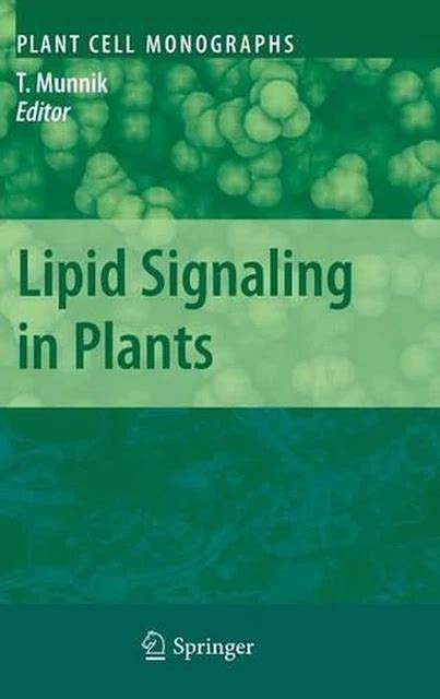 Lipid Signaling In Plants By Teun Munnik English Hardcover Book Eur 20172 Picclick Fr