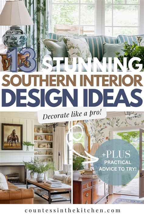 13 Southern Interior Design That Brings Hospitality Home Southern Interior Southern Decor