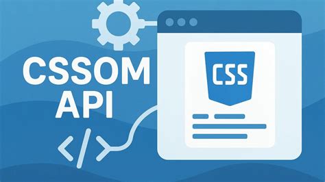 Cssom Api