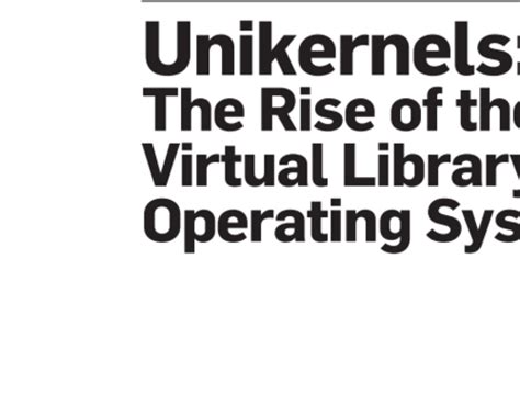 La Revedere Linux Kernel Bine Ai Venit Unikernel Artofit