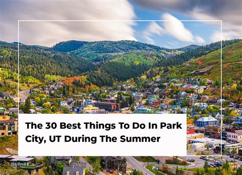 16 Best Park City Utah Summer Activities