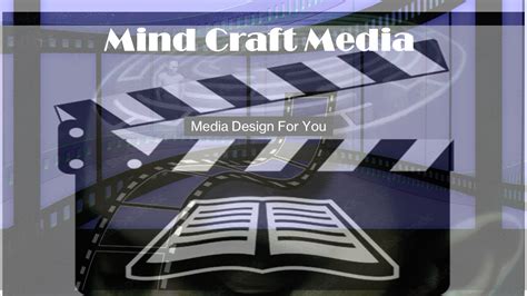 Mind Craft Media Media Design For You