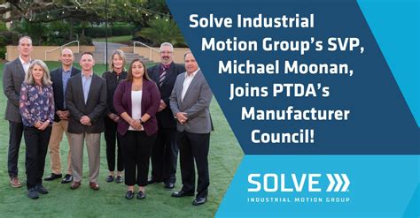 Proud To Be Part Of Such A Great Organization And Represent Solve Industrial Motion Group