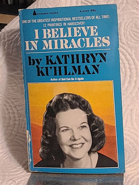 I Believe In Miracles De Kathryn Kuhlman Fine Soft Cover 1969 The