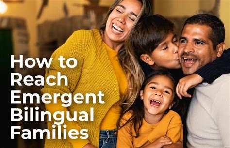 How To Reach Emergent Bilingual Families Esc Region 7