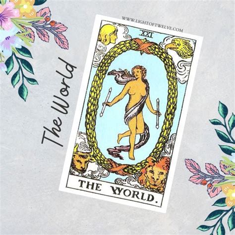 The World Tarot Card Meaning Major Arcana Light Of Twelve Light