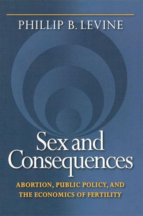 Sex And Consequences Ebook Phillip B Levine 9780691221649