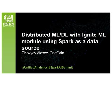 Distributed Mldl With Ignite Ml Module Using Apache Spark As Database Ppt