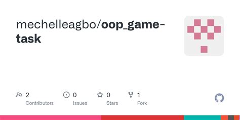 Github Mechelleagbooopgame Task
