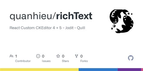 github quanhieu richtext react custom ckeditor 4 5 jodit quill