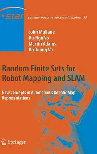 Random Finite Sets For Robot Mapping And Slam New Concepts In Autonomous Robotic Map