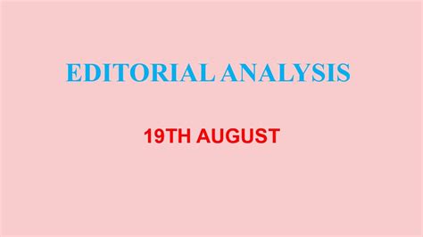 Editorial Analysis19th August Youtube