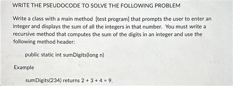 Solved Write The Pseudocode To Solve The Following