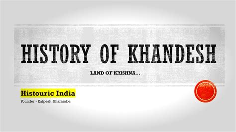 History Of Khandesh The Land Of Krishna Complete History Of