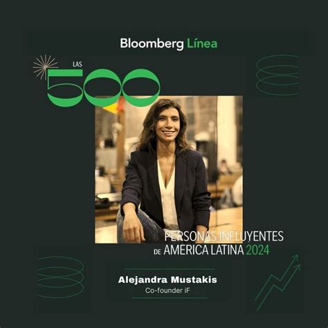 Summit I ¡felicitaciones A Alejandra Mustakis Por Ser Parte De Las 500