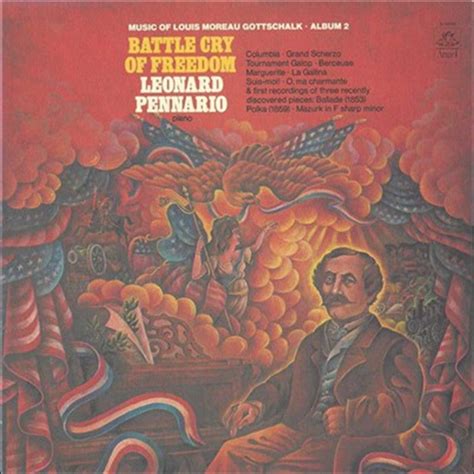Battle Cry Of Freedom Music Of Louis Moreau Gottschalk Album 2 Louis