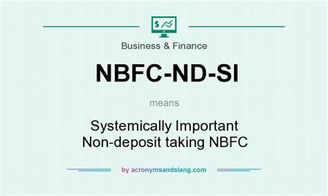 What Does Nbfc Nd Si Mean Definition Of Nbfc Nd Si Nbfc Nd Si Stands For Systemically
