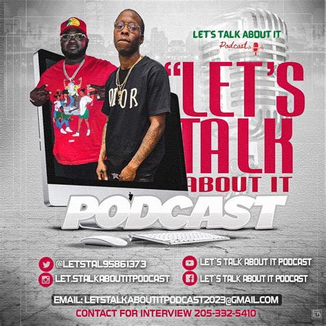 Lets Talk About It Podcast Birmingham Al