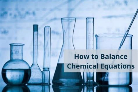 How To Balance Chemical Equations Total Assignment Help