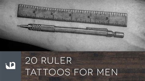 20 Ruler Tattoo Designs For Men Measurement Ink Ideas Pencil Tattoo