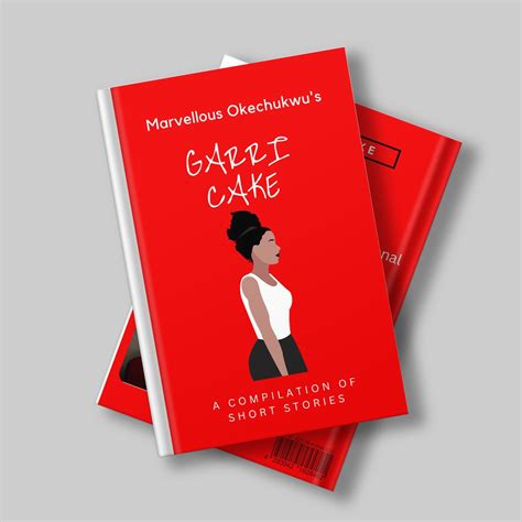 Buy Garri Cake Ebook By Marvellous Okechukwu On Selar