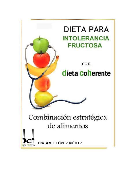 Ebook Dieta Para Intolerancia Fructosa Pdf Fructosa Sustituto De