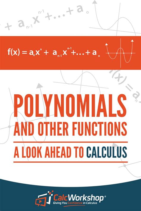 Polynomial Functions In Calculus Calculus Math Methods Polynomials