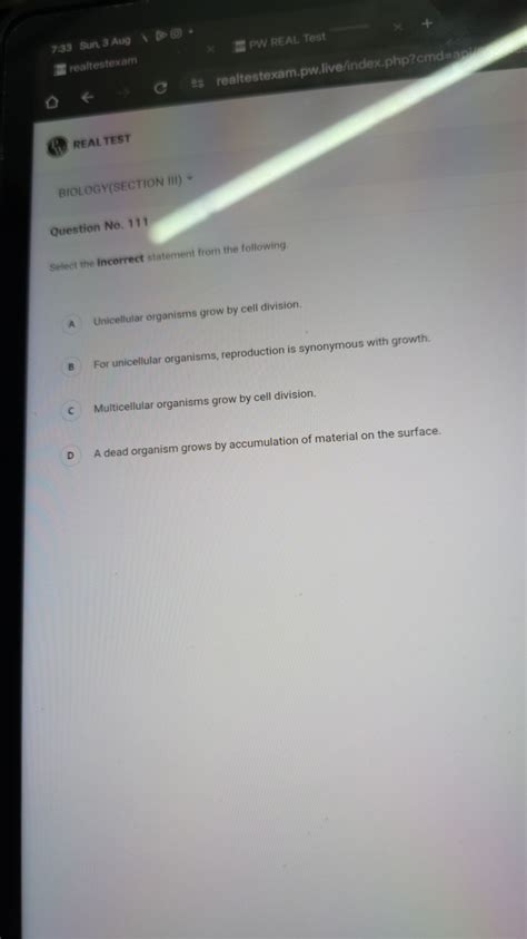 Select The Incorrect Statement From The Following A Unicellular Organi