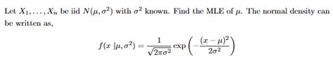 solved let x1 dots xn ﻿be iid n μ σ2 ﻿with σ2 ﻿known find