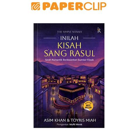 Jual Inilah Kisah Sang Rasul The Simple Seerah Shopee Indonesia