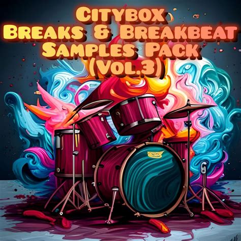 Stream Vol3 Citybox Breaks And Breakbeat Samples Pack Vol3 By