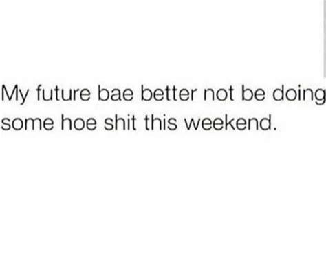 Future Rapper Hoe Quotes