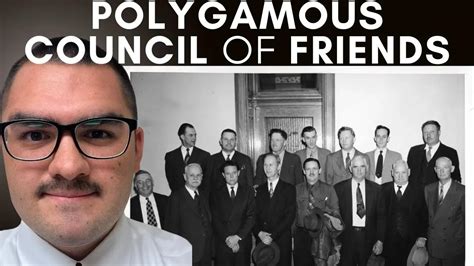 Unveiling Lorin Woolleys Truth Claims Exploring The Polygamous Council Of Friends Part 2