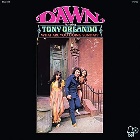 Dawn Featuring Tony Orlando De Tony Orlando And Dawn En Amazon Music