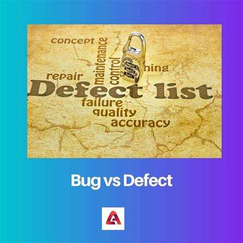 Bug Vs Defect Difference And Comparison