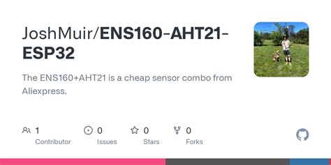 Github Joshmuirens160 Aht21 Esp32arduino The Ens160aht21 Is A Cheap Sensor Combo From Github Joshmuirens160 Aht21 Esp32arduino The Ens160aht21 Is A Cheap Sensor Combo From