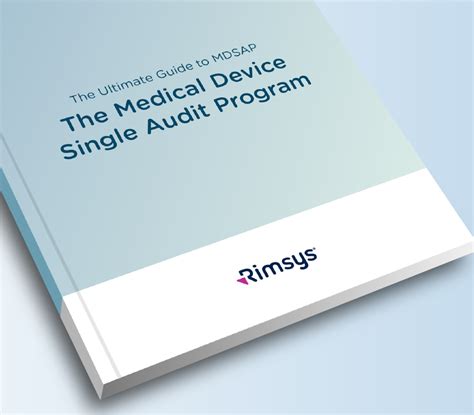Mdsap The Ultimate Guide To The Medical Device Single Audit Program