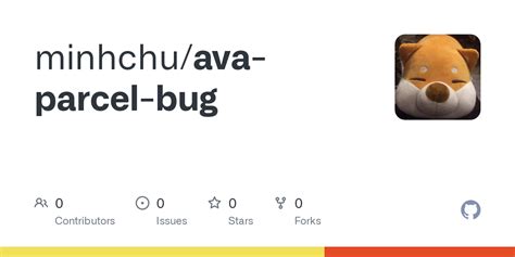 Github Minhchuava Parcel Bug