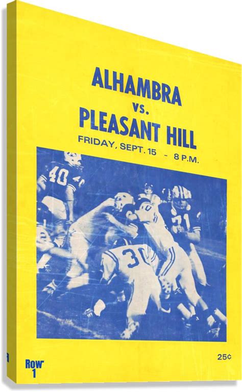 1972 Alhambra Vs Pleasant Hill High School Football Art By Row One