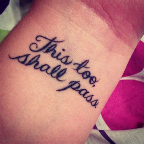 This Too Shall Pass Quote Tattoo