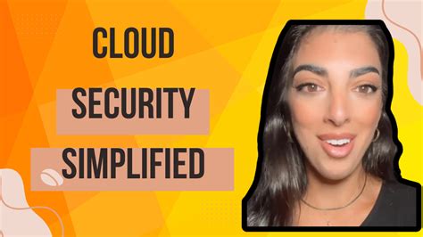 Cloud Security Simplified Protecting Your Data In The Digital World