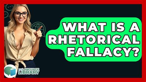 Dont Be Fooled A Guide To 10 Common Rhetorical Fallacies Answermind