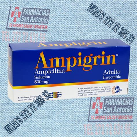Ampigrin Ampicilina 500mg Adulto Inyectable Farmacia San Antonio