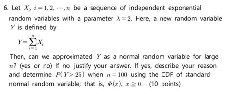 solved 6 let x i 1 2 n be a sequence of independent