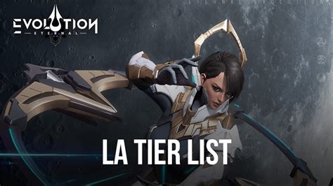 La Tier List Deternal Evolution Le Classement Des Meilleurs Héros Du