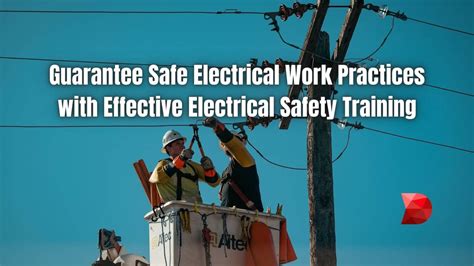 Guarantee Safety With Electrical Safety Training Datamyte