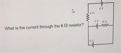 Solved What is the current through the Ω resistor Chegg com