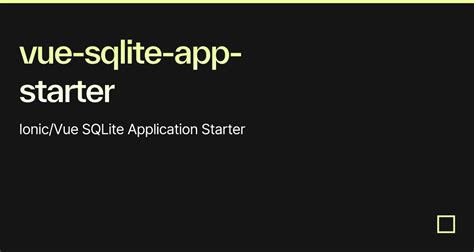 Vue Sqlite App Starter Codesandbox