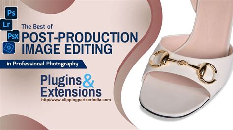 The Best Post Production Image Editing Plugins And Extensions